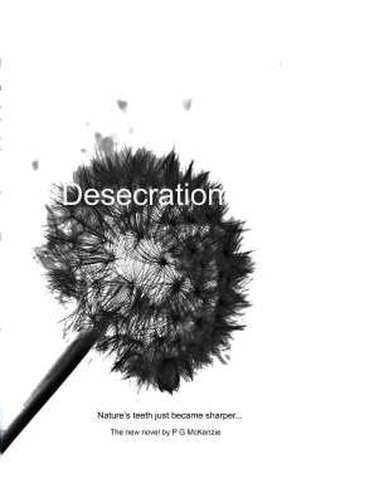 Desecration, Paul Mckenzie | 9780955606441 | Boeken | bol