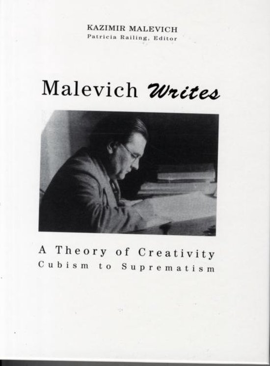 Malevich Writes A Theory Of Creativity, Kazimir Malevich ...