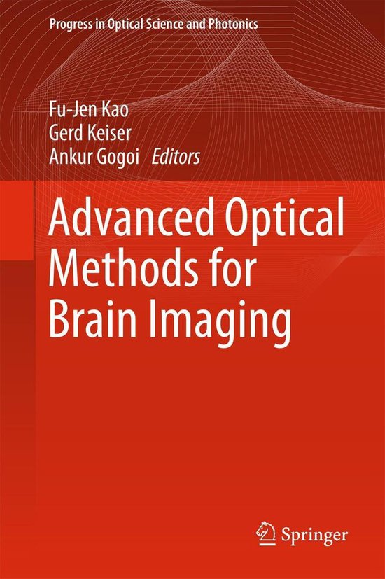 Progress in Optical Science and Photonics 5 - Advanced Optical Methods for Brain... | bol.com