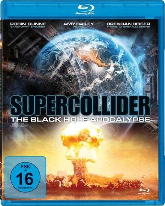 Supercollider - The Black Hole Apocalypse (Blu-ray) (Blu-ray) | Dvd's | bol