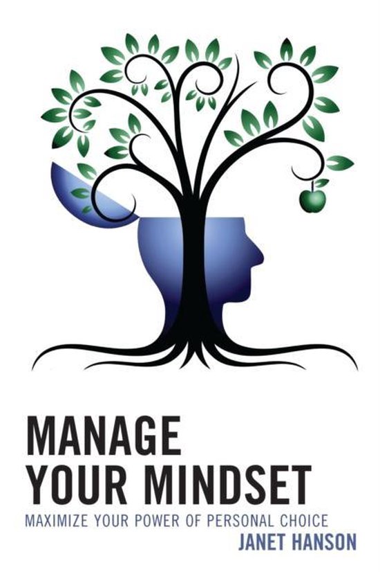 Manage Your Mindset | 9781475835731 | Janet Hanson | Boeken | bol