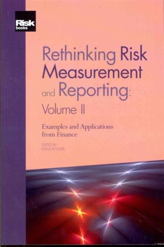 Rethinking Risk Measurement and Reporting | 9781906348502 | Boeken | bol
