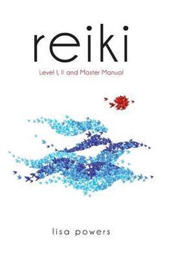 Reiki, Lisa Powers | 9781537683775 | Boeken | bol