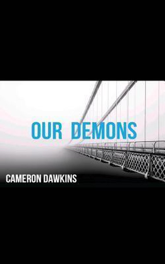 Our Demons, Cameron Dawkins | 9781542477956 | Boeken | bol.com