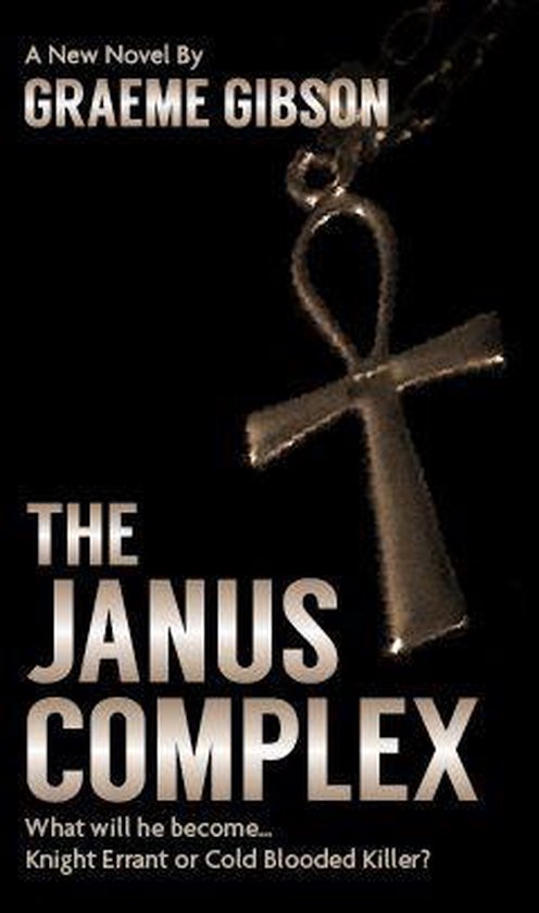 Dark Secrets Trilogy 1 - The Janus Complex (ebook), Graeme Gibson ...