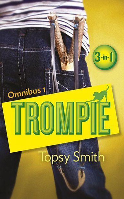 Trompie 1 - Trompie Omnibus 1 (ebook), Topsy Smith | 9780798163941 ...