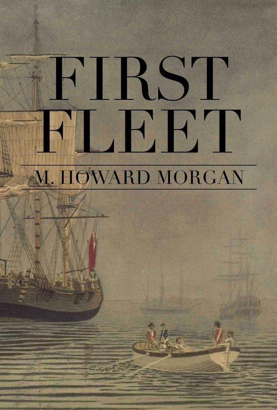 Jack Vizzard 1 - First Fleet (ebook), M Howard Morgan | 9781386323488 ...