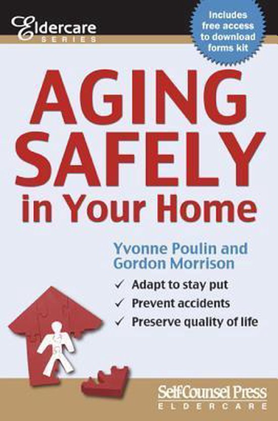 Aging Safely in Your Home, Rachel Edelson | 9781770402195 | Boeken ...