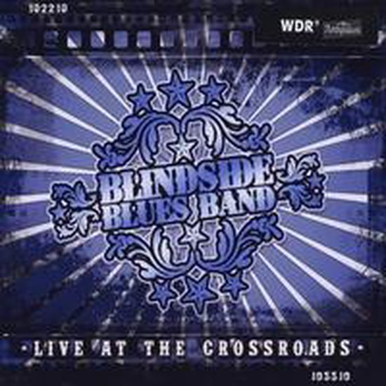 Live At The Crossroads, Blindside Blues Band | CD (album) | Muziek ...