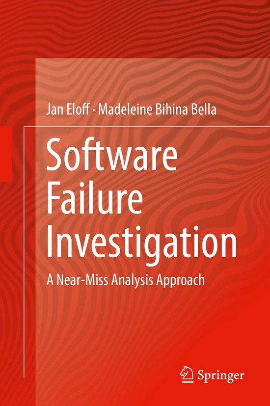 Software Failure Investigation (ebook), Jan Eloff | 9783319613345 ...