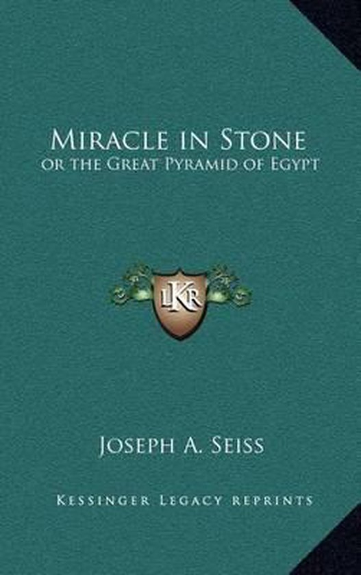 Miracle in Stone, Joseph A Seiss | 9781163582237 | Boeken | bol.com