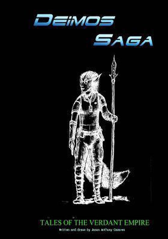 Deimos Saga, Jason Anthony Cazares | 9781545184790 | Boeken | bol.com