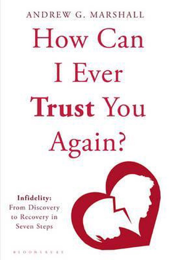 How Can I Ever Trust You Again?, Andrew G. Marshall | 9781408801819 ...