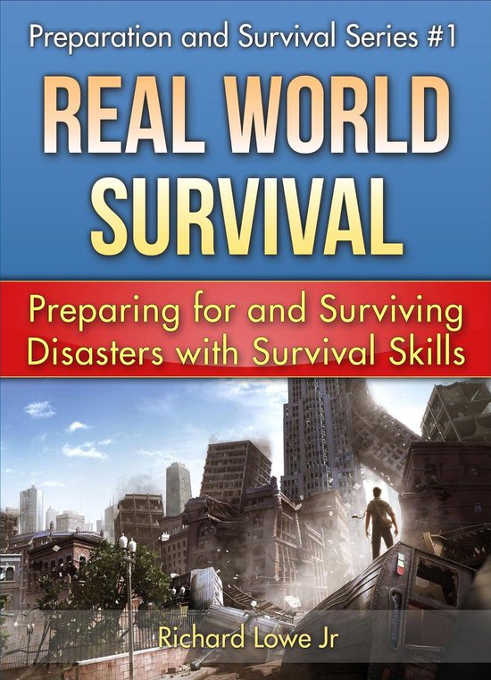 Disaster Preparation and Survival series 1 - Real World Survival Tips ...