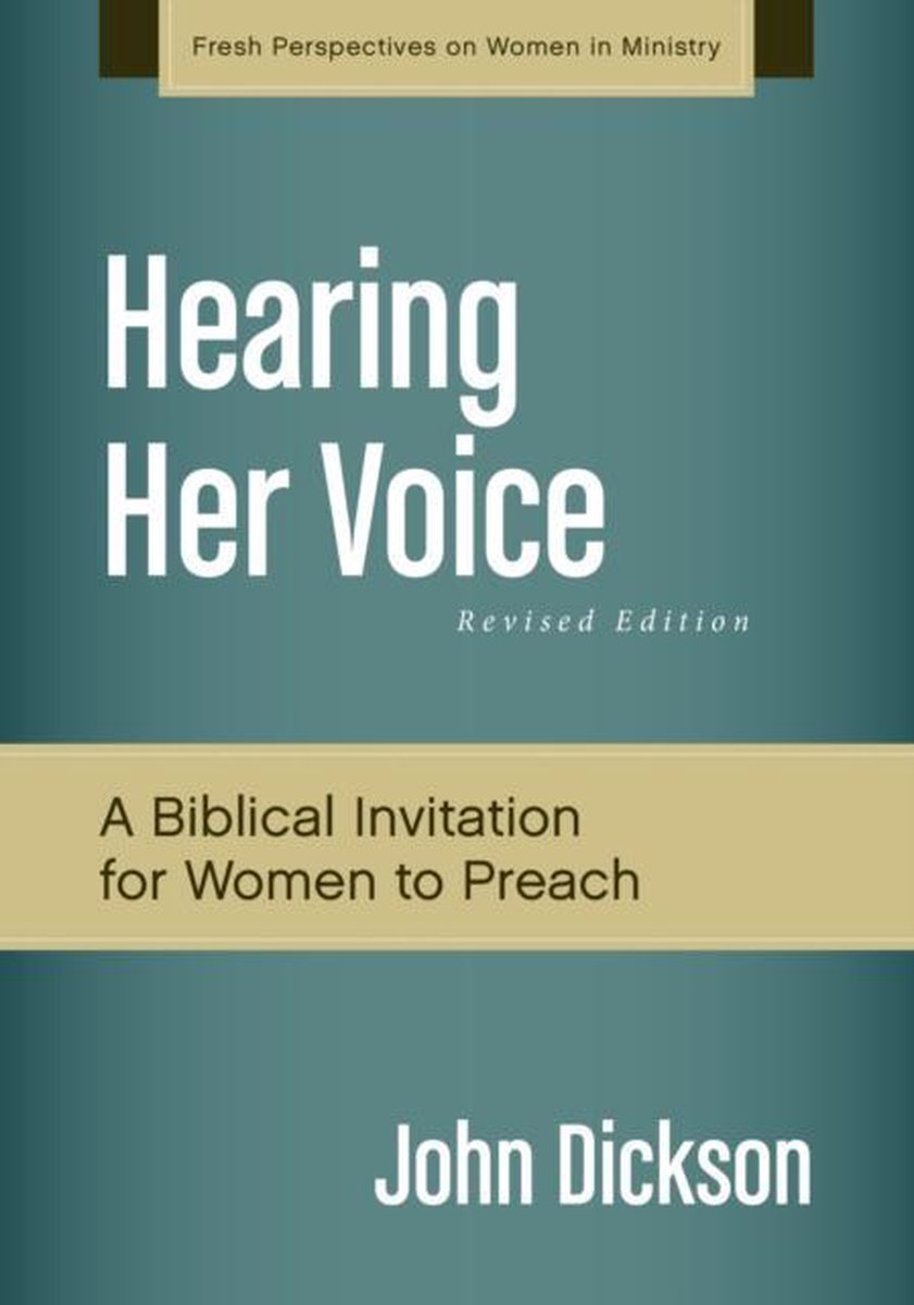 Hearing Her Voice, John Dickson | 9780310519270 | Boeken | bol