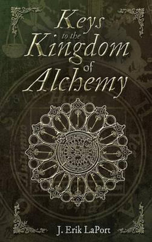 Quintessence Classical Alchemy- Keys to the Kingdom of Alchemy, J Erik ...