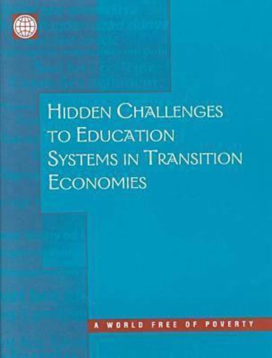 Hidden Challenges to Education Systems in Transition Economies | 9780821348130 | S.E.... | bol.com