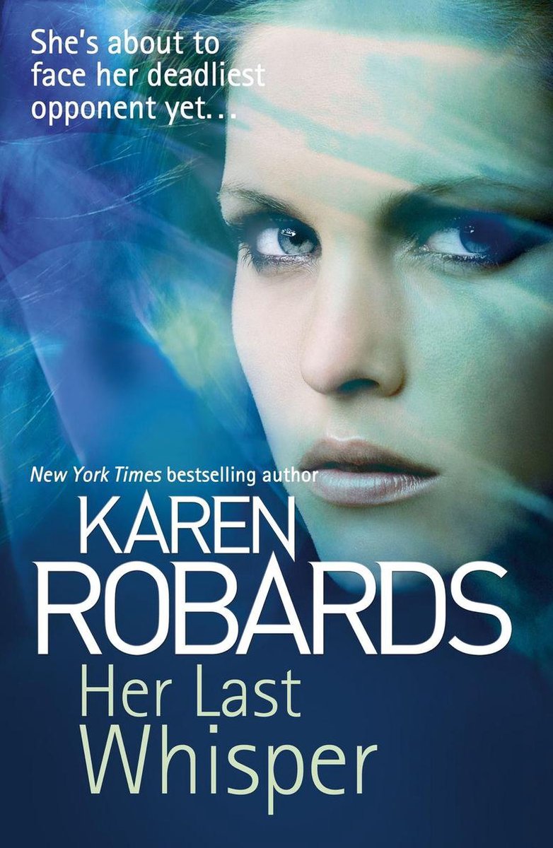 Dr Charlotte Stone - Her Last Whisper (ebook), Karen Robards | 9781444797794 | Boeken | bol.com