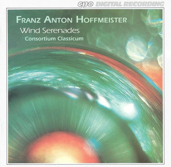 Hoffmeister: Wind Serenades / Consortium Classicum, Consortium ...
