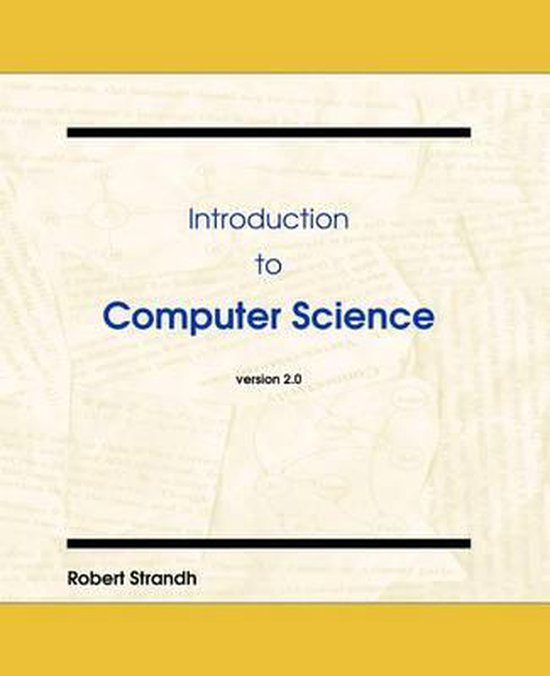 Introduction to Computer Science | 9781479206667 | Robert Strandh ...