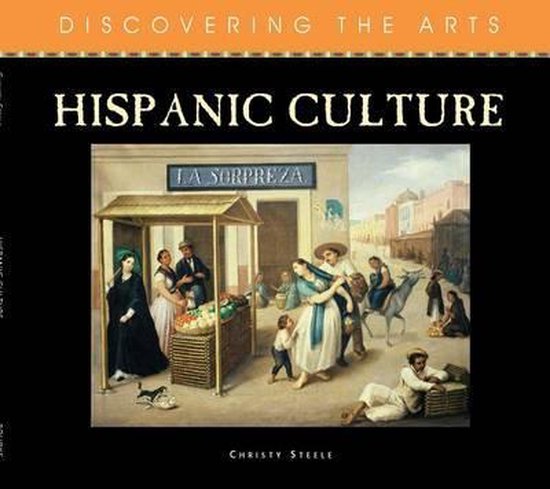 Hispanic Culture, Christy Steele | 9781615909919 | Boeken | bol