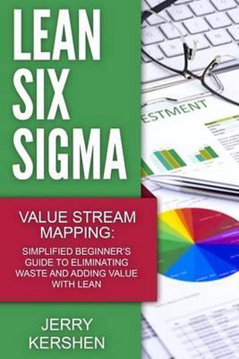 Lean, Six Sigma, Quick Start Beginner's Guide, Quality Control- Lean ...