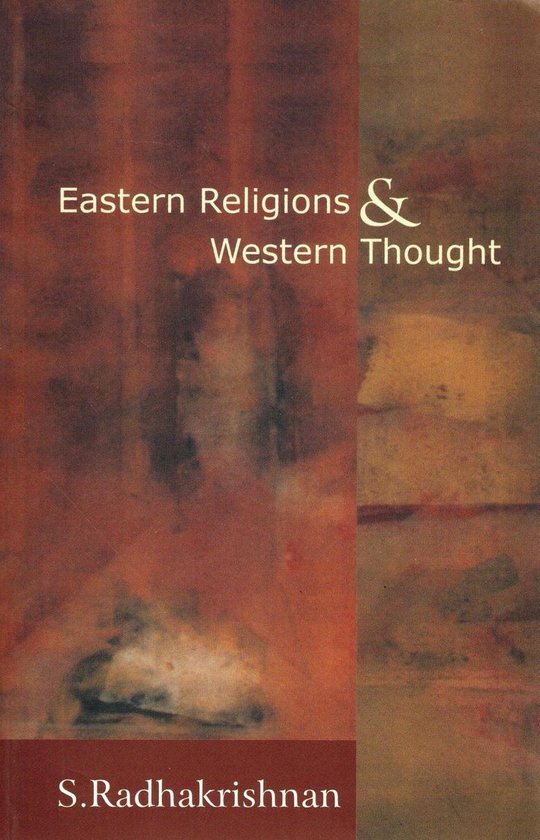 Eastern Religions and Western Thought (ebook), S. Radhakrishnan ...