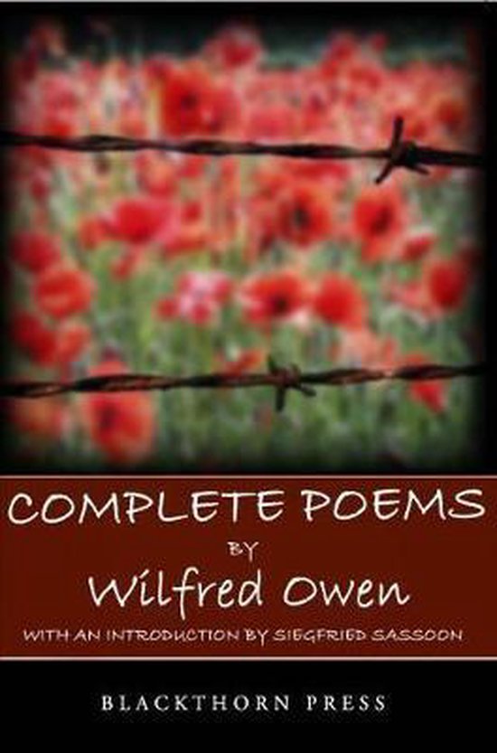 Complete Poems by Wilfred Owen | 9781906259372 | Wilfred Owen | Boeken | bol.com