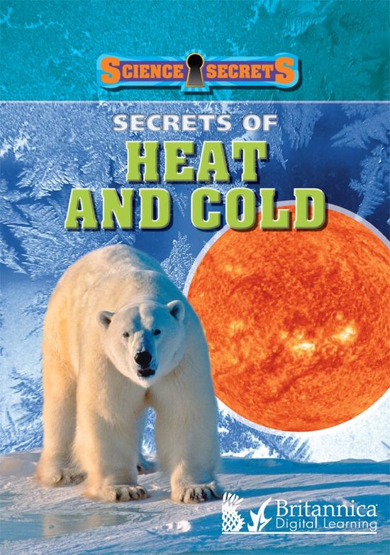 Science Secrets - Secrets of Heat and Cold (ebook), Carol Ballard ...