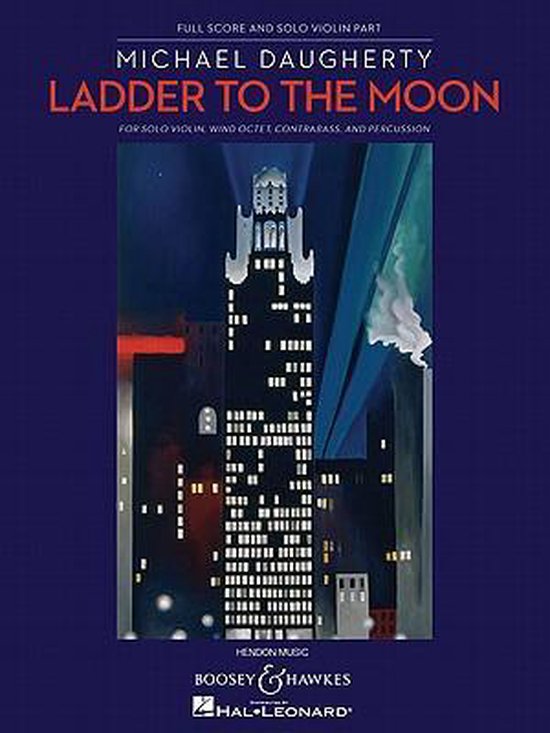 Ladder to the Moon, Michael Daugherty | 9781617740213 | Boeken | bol.com