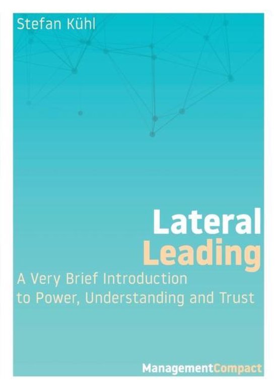 Management Compact- Lateral Leading | 9780999147962 | Stefan Kühl ...