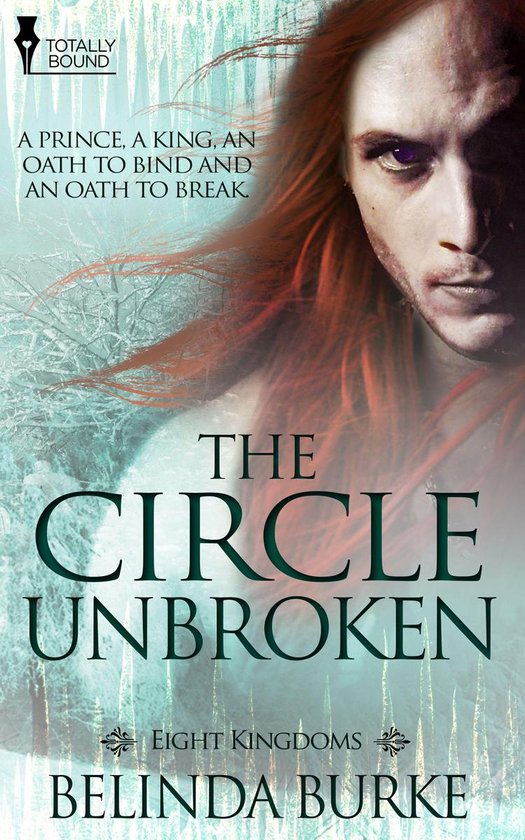 Eight Kingdoms 2 - The Circle Unbroken (ebook), Belinda Burke ...