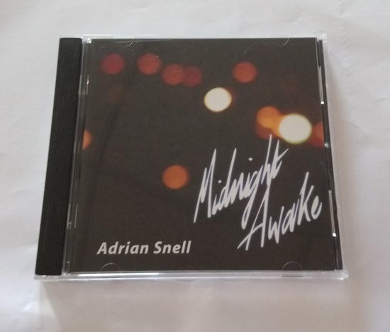 Midnight Awake, Adrian Snell | CD (album) | Muziek | bol.com