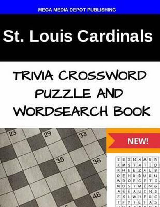 St. Louis Cardinals Trivia Crossword Puzzle and Word Search Book, Mega ...
