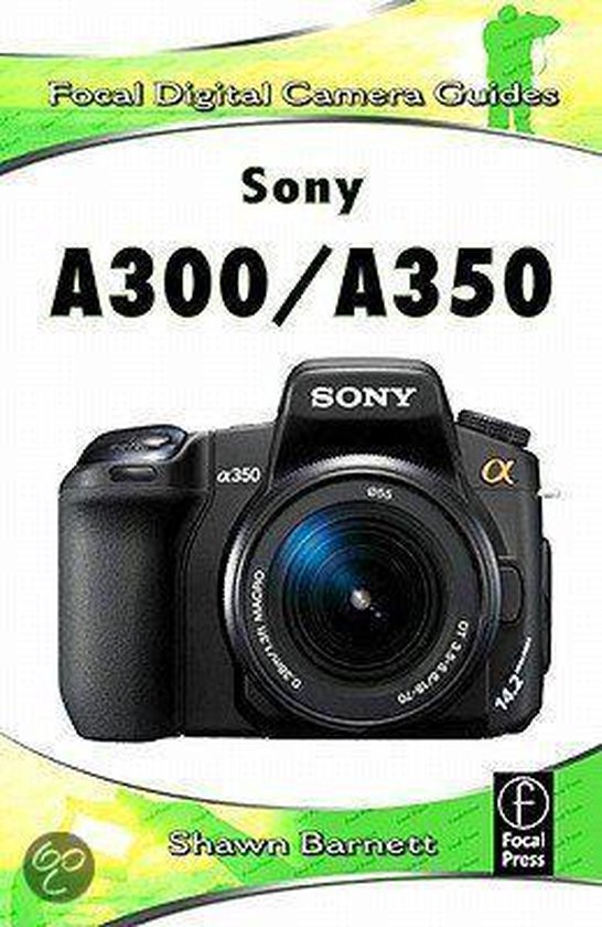 Sony A300/A350 (ebook), Shawn Barnett | 9780080879093 | Boeken | bol