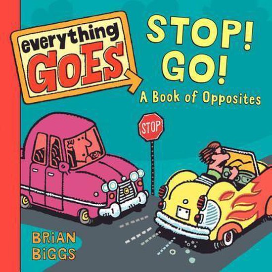 Stop! Go!, Brian Biggs | 9780061958137 | Boeken | bol.com