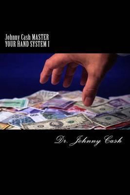 Johnny Cash MASTER YOUR HAND SYSTEM I, Johnny Cash | 9781517427351 ...