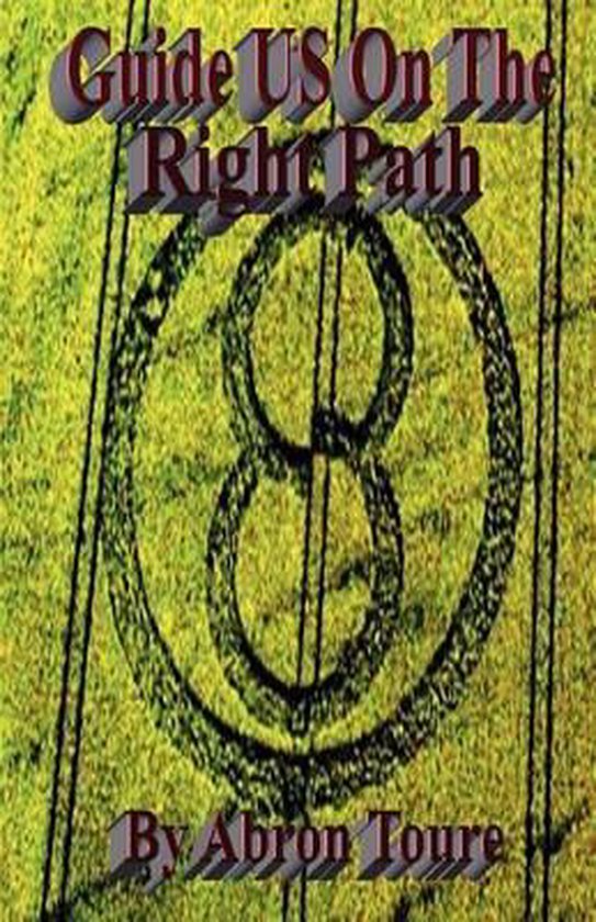 Guide Us on the Right Path | 9781608624010 | Abron S Toure | Boeken ...