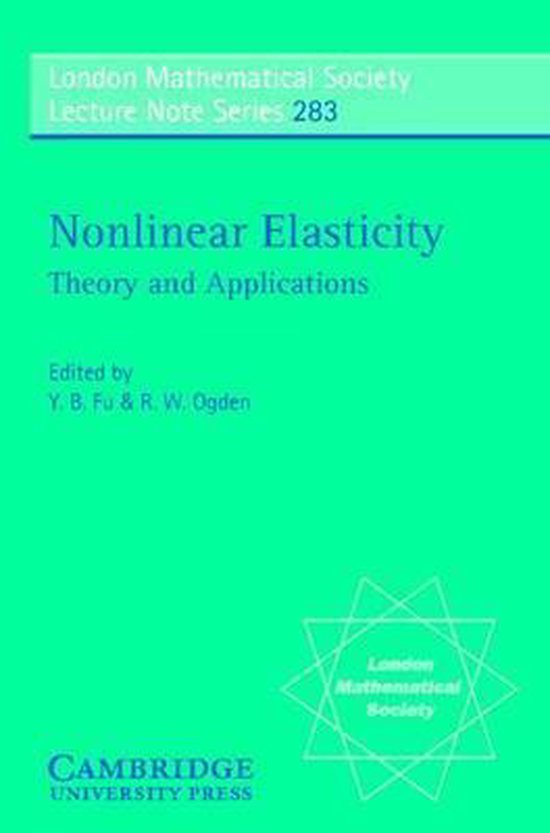 Nonlinear Elasticity: Theory and Applications (ebook), Y. B. Fu | 9780511893698 | Boeken | bol.com