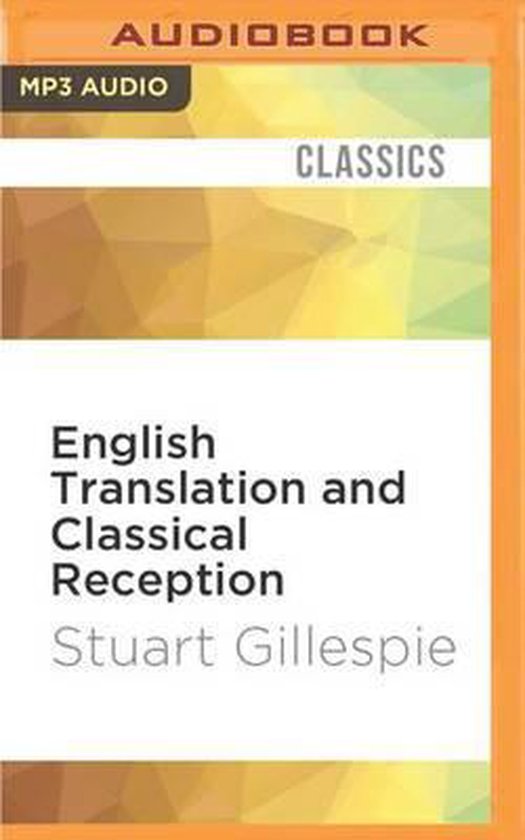 English Translation and Classical Reception, Reader in English ...