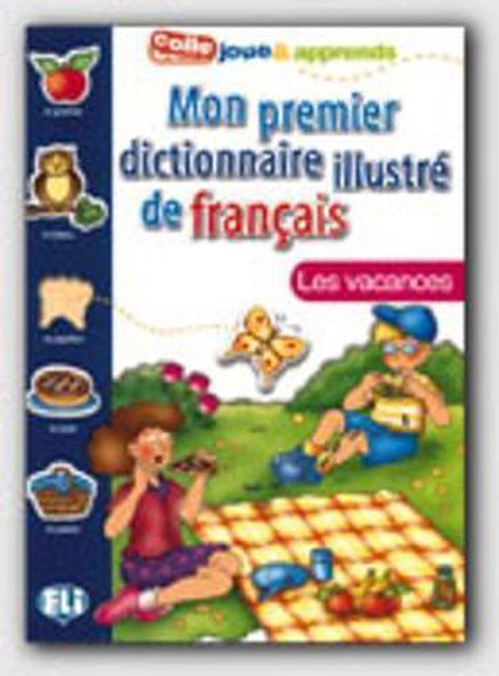 Mon Premier Dictionnaire Illustre De Francais | 9788881488421 | Nancy ...