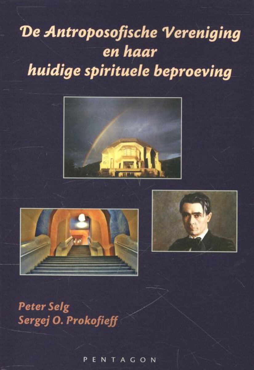 De antroposofische vereniging en haar huidige spirituele beproeving ...