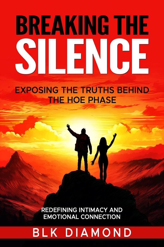 Hoe Phase 1 - Breaking the Silence_ Exposing the Truths Behind the Hoe Phase (ebook),... | bol.com