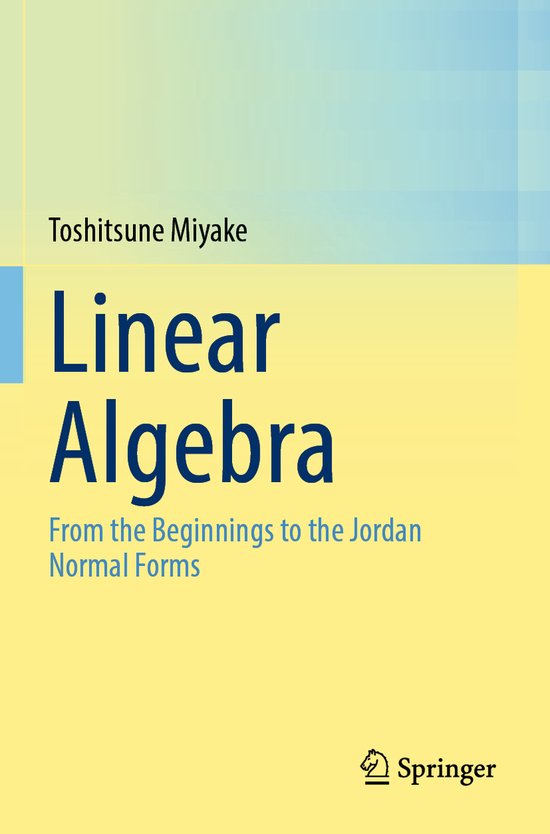 Linear Algebra | 9789811669965 | Toshitsune Miyake | Boeken | bol