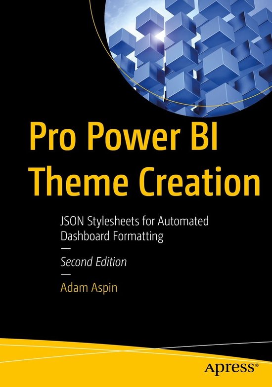 Pro Power BI Theme Creation (ebook), Adam Aspin | 9781484296332 ...