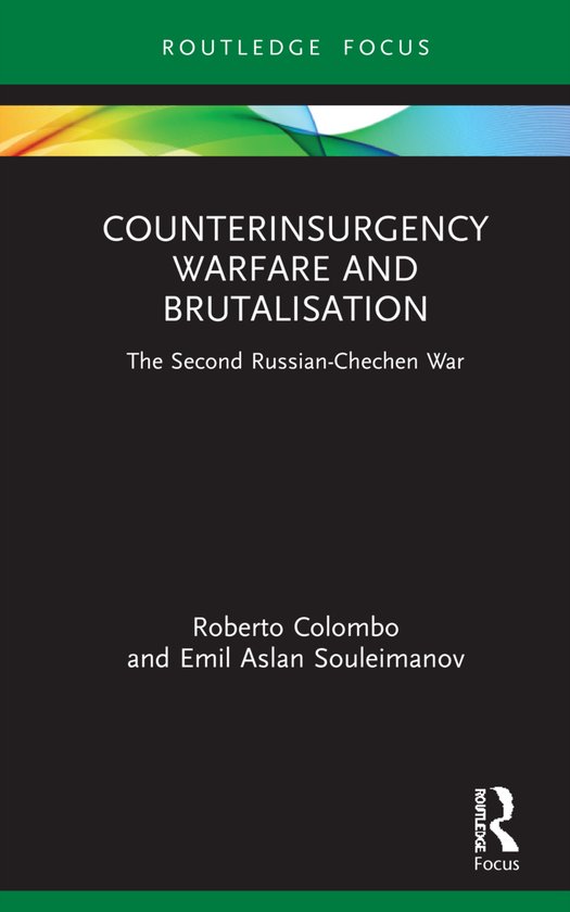 Cass Military Studies- Counterinsurgency Warfare and Brutalisation ...