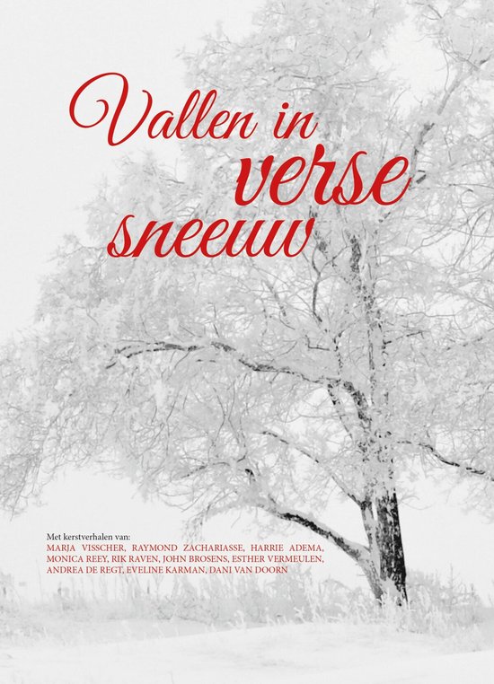 Vallen in verse sneeuw, Raymond Zachariasse | 9789492343505 | Boeken | bol