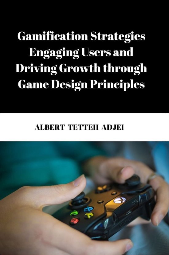 Gamification Strategies: Engaging Users and Driving Growth through Game ...