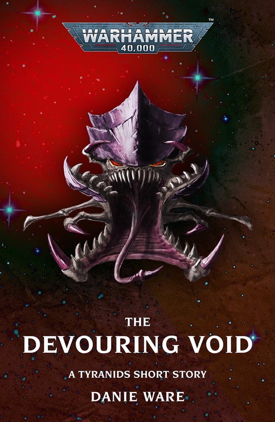 Warhammer 40,000 - The Devouring Void (ebook), Danie Ware ...