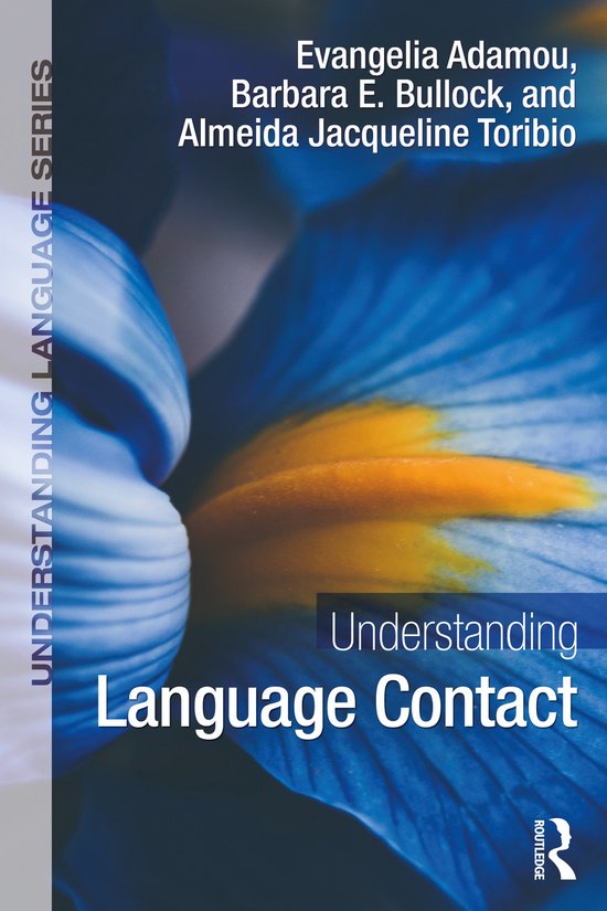 Understanding Language- Understanding Language Contact, Evangelia ...
